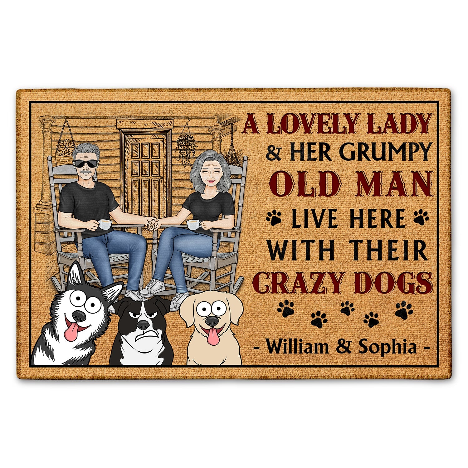A Lovely Lady And A Grumpy Old Man Live Here With Their Crazy Dogs - H ...