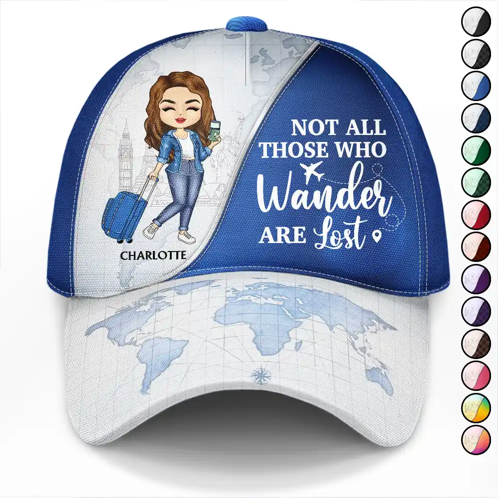Not All Those Who Wander Are Lost Travel Lovers - Personalized Classic ...