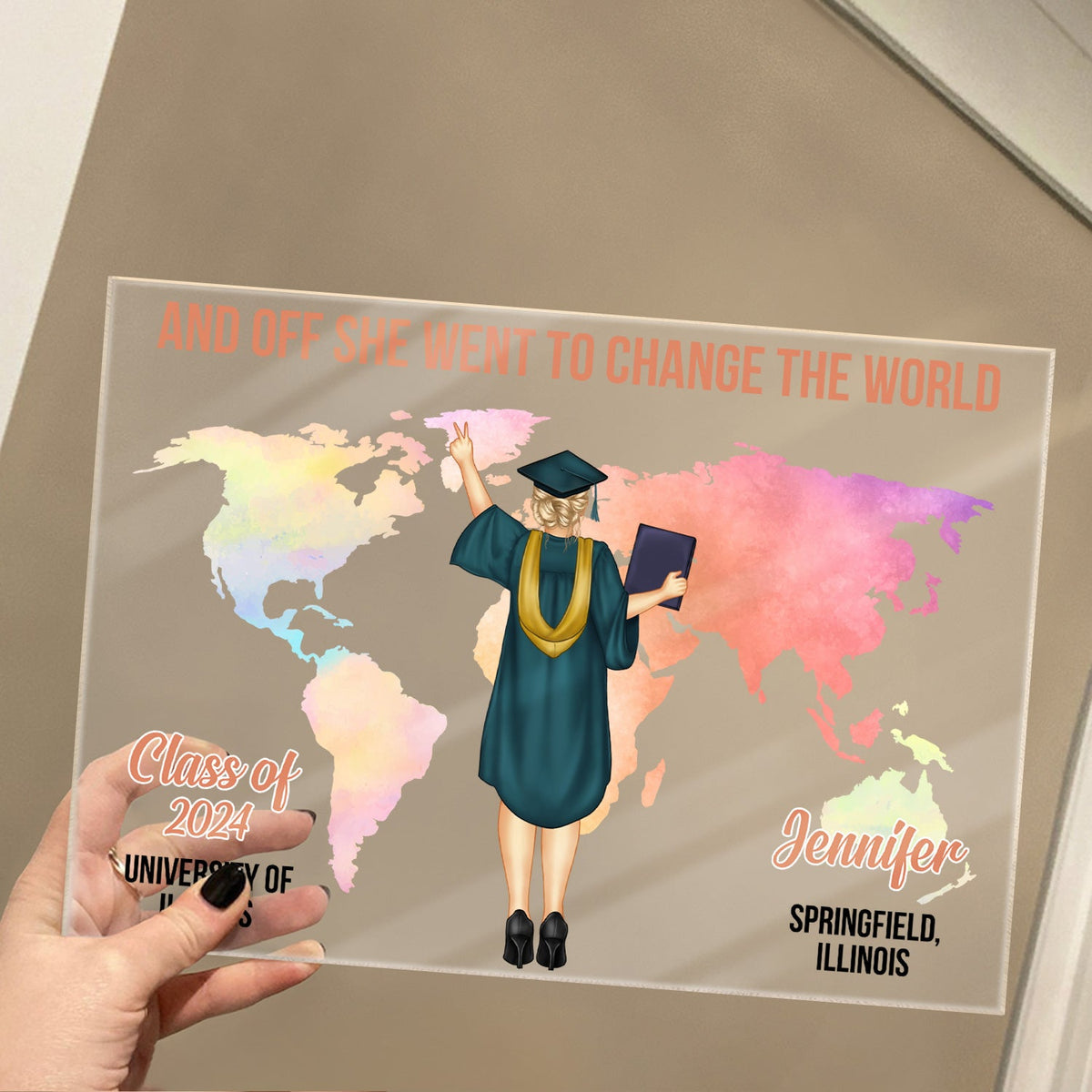And Off She Went To Change The World - Graduation Gift, Gift For Frien ...