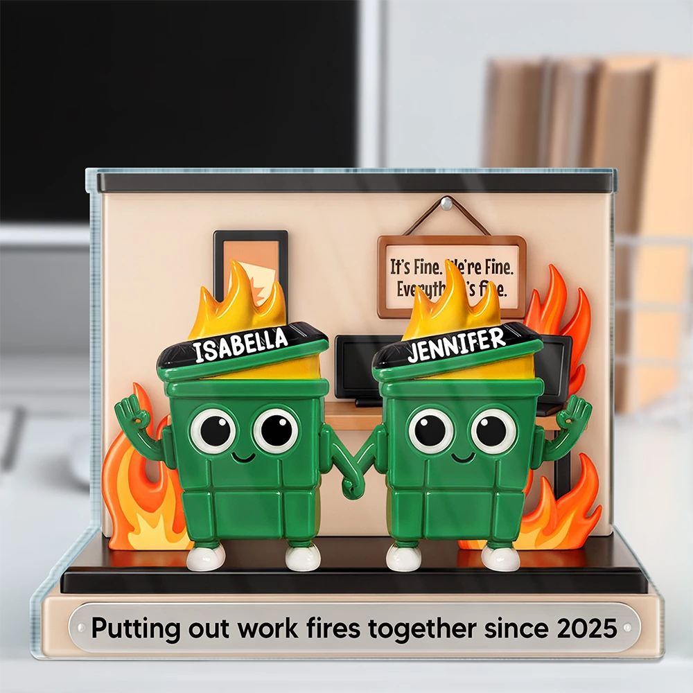 3D Effect Dumpster Fires Putting Out Work Fires Together - Personalize ...