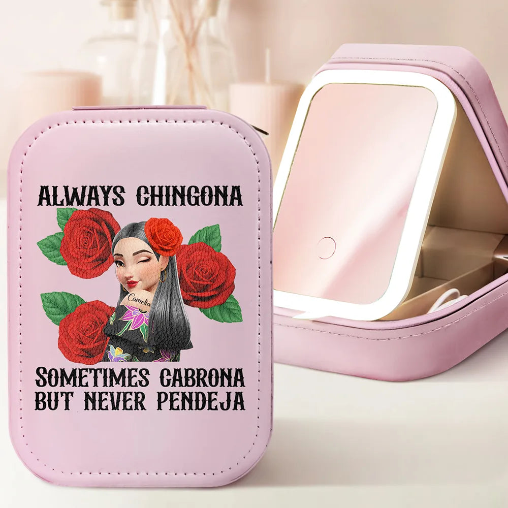 Always Chingona Sometimes Cabrona But Never Pendeja Hispanic - Persona ...