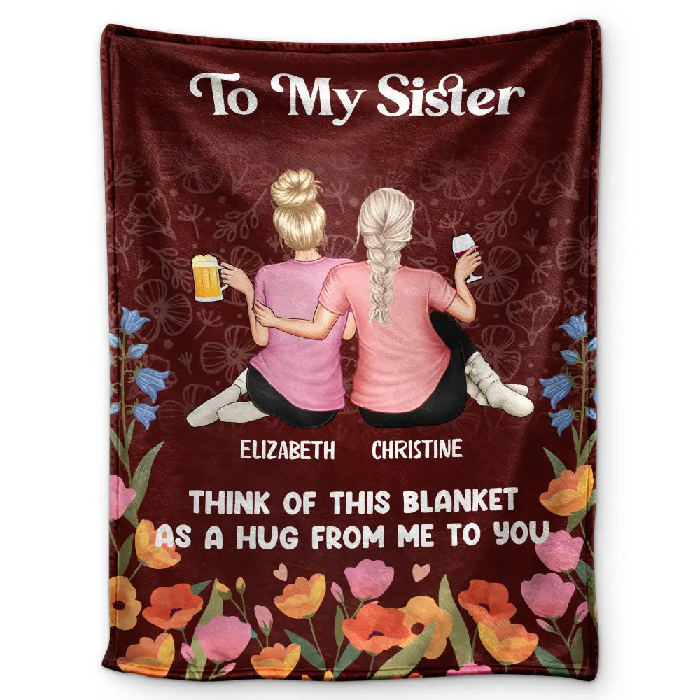 Bestie Sister A Hug From Me To You - Personalized Fleece Blanket, Sher ...