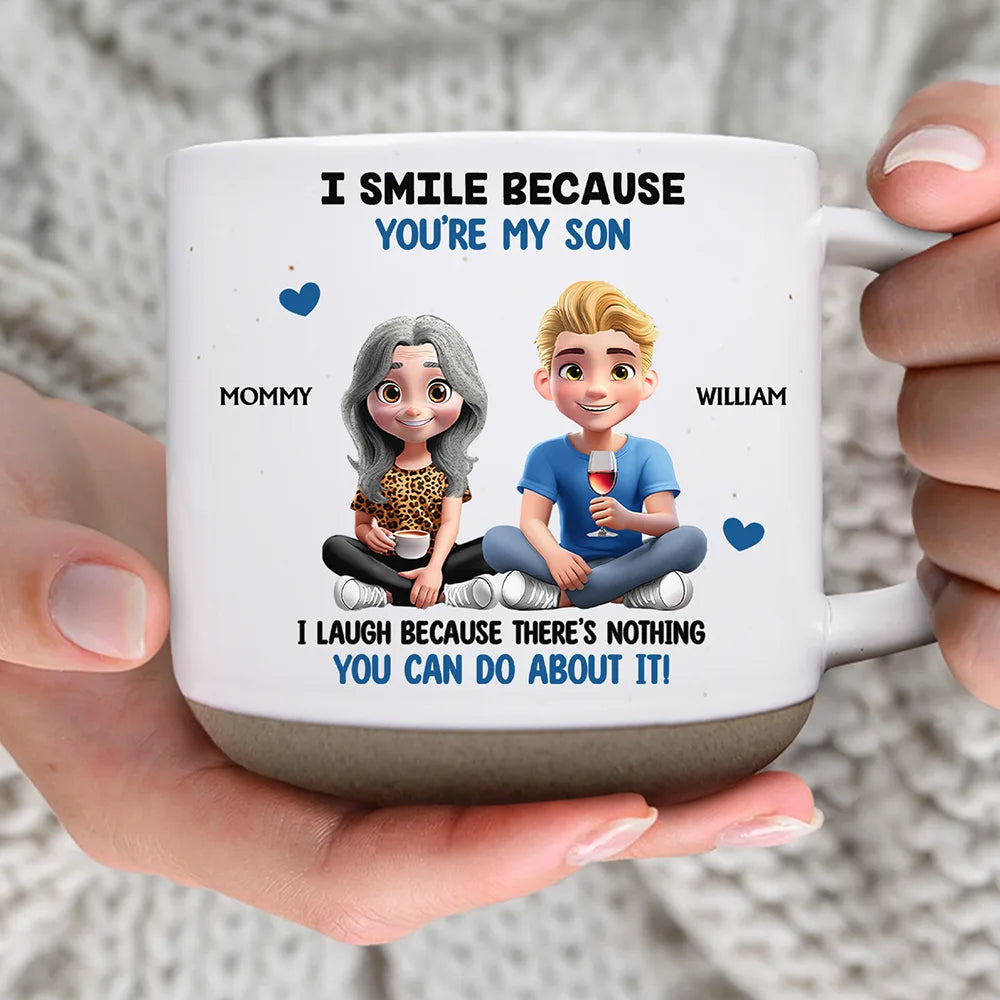 I Smile Because You Are My Daughter Son - Personalized Pottery Mug ...