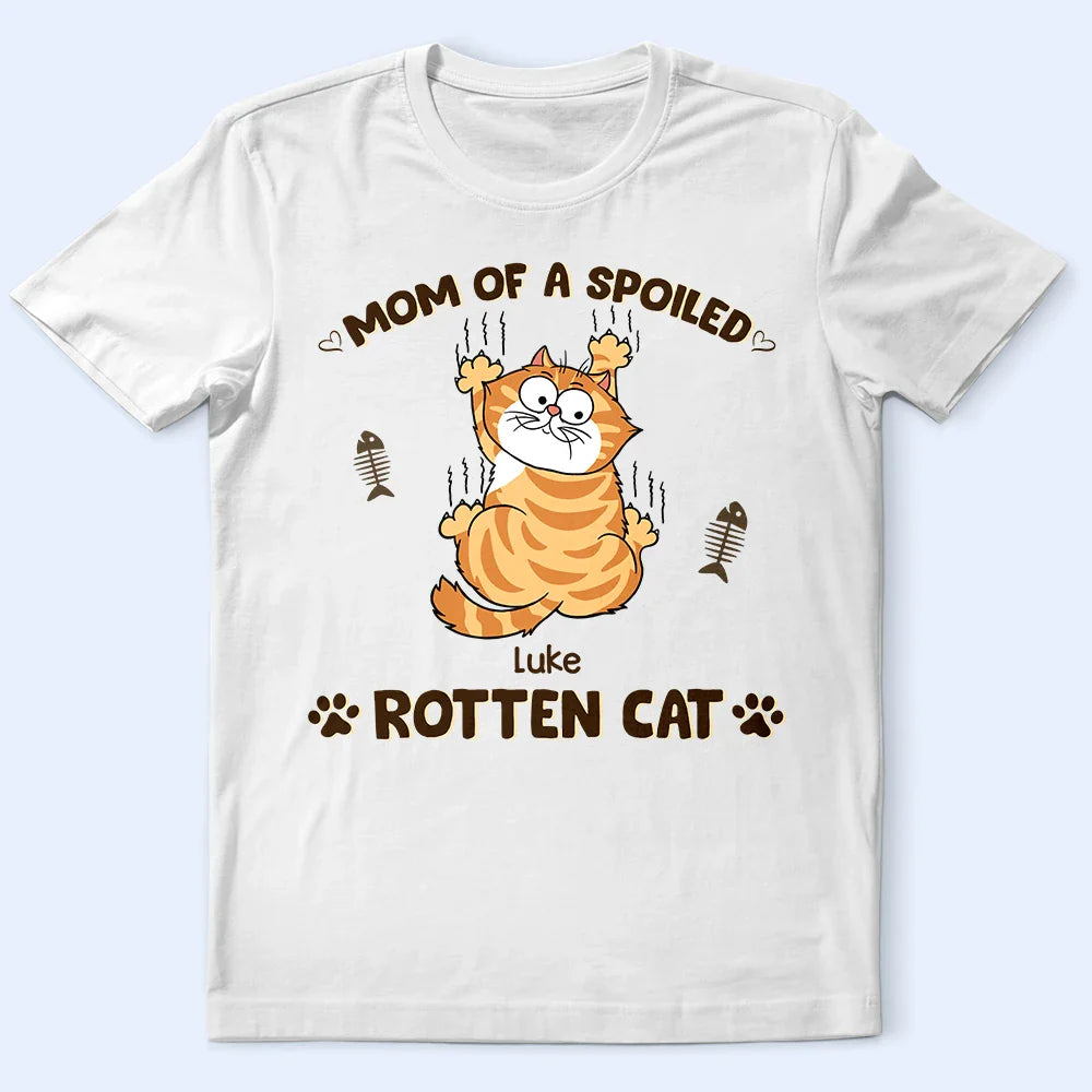Mom Of Spoiled Rotten Cats - Personalized T Shirt – Wander Prints
