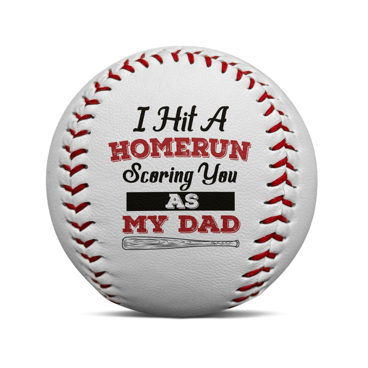 We Hit A Homerun Scoring You As Our Dad - Personalized Baseball, Softb ...
