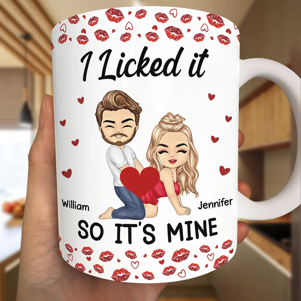 I Licked It So It's Mine - Personalized White Edge-to-Edge Mug – Wander ...