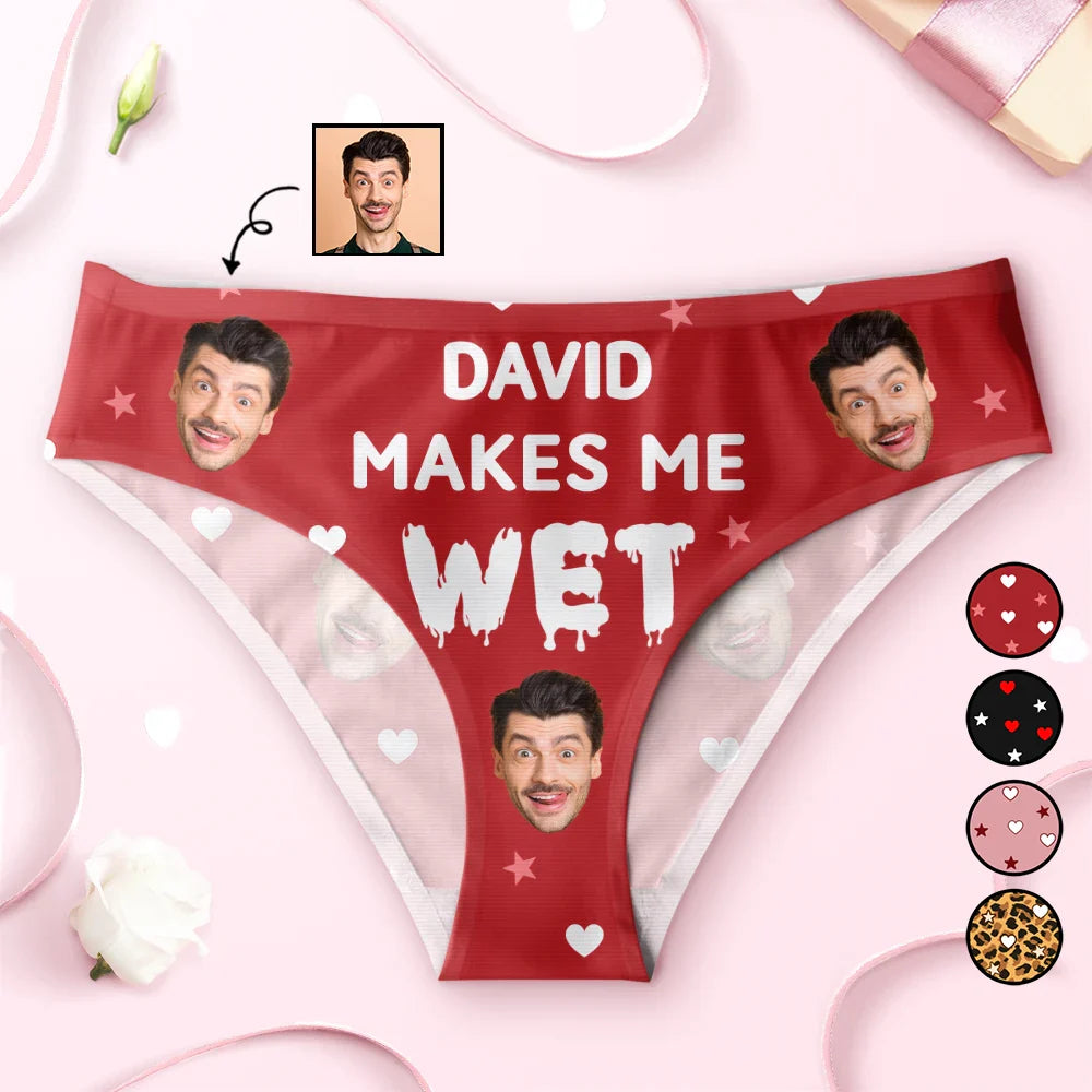 Custom Photo You Makes Me Wet - Personalized Women's Low-waisted Brief ...