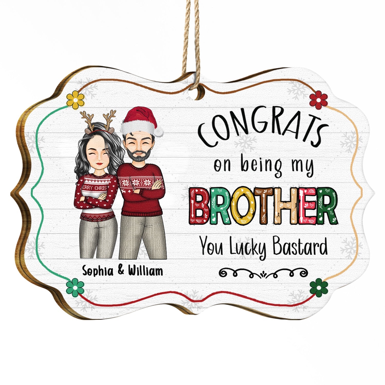 Christmas Flower Congrats On Being My Brother - Gift For Sibling - Per ...