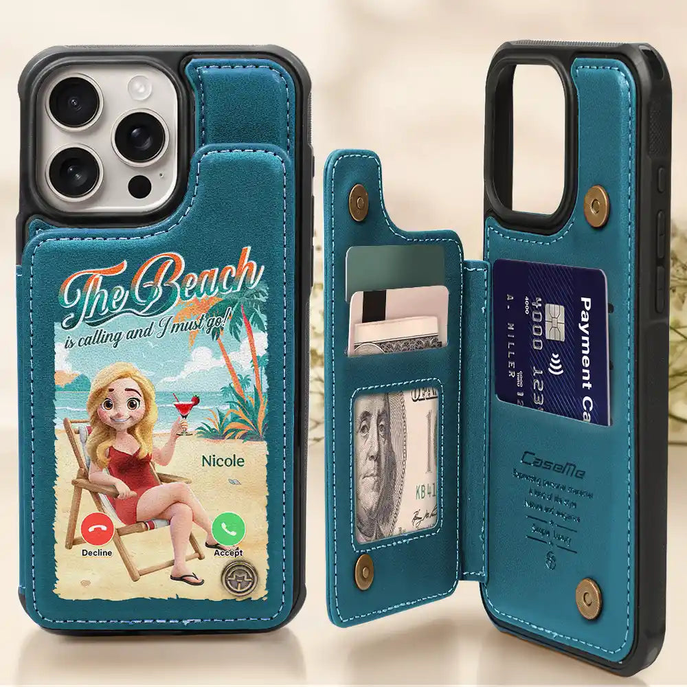 The Beach Is Calling I Must Go - Personalized Leather Flip Wallet Phon ...